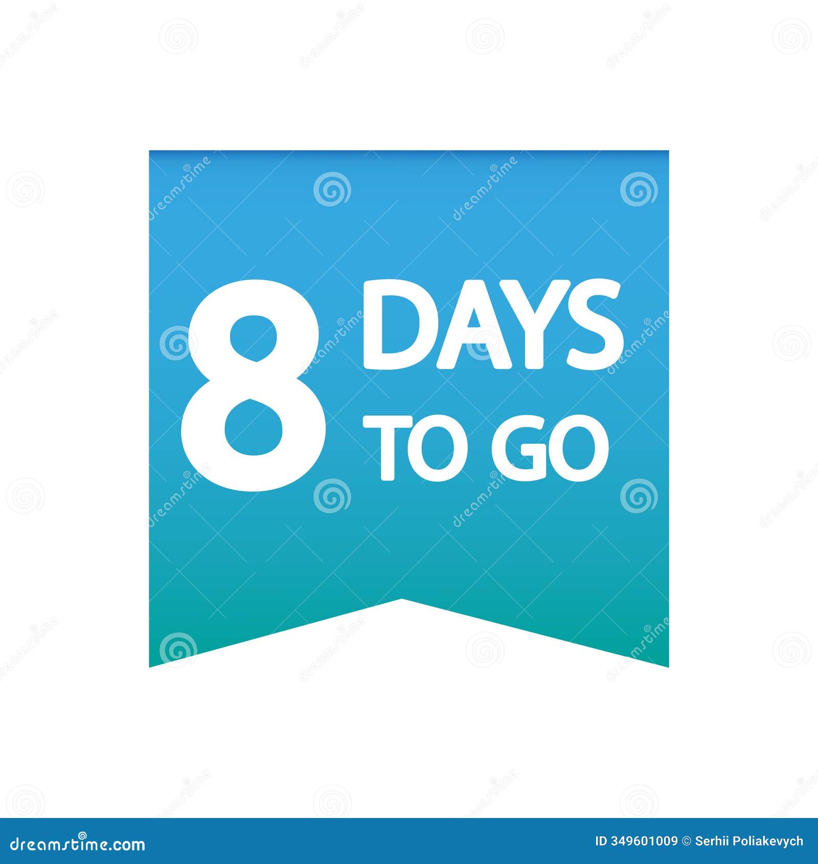 8 Days Countdown. Number Eight Notice. Vector Countdown Icon. Time Left ...