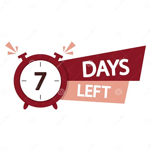 7 Days Countdown. Number Seven Text. Alarm Clock Icon. Bold Timer ...