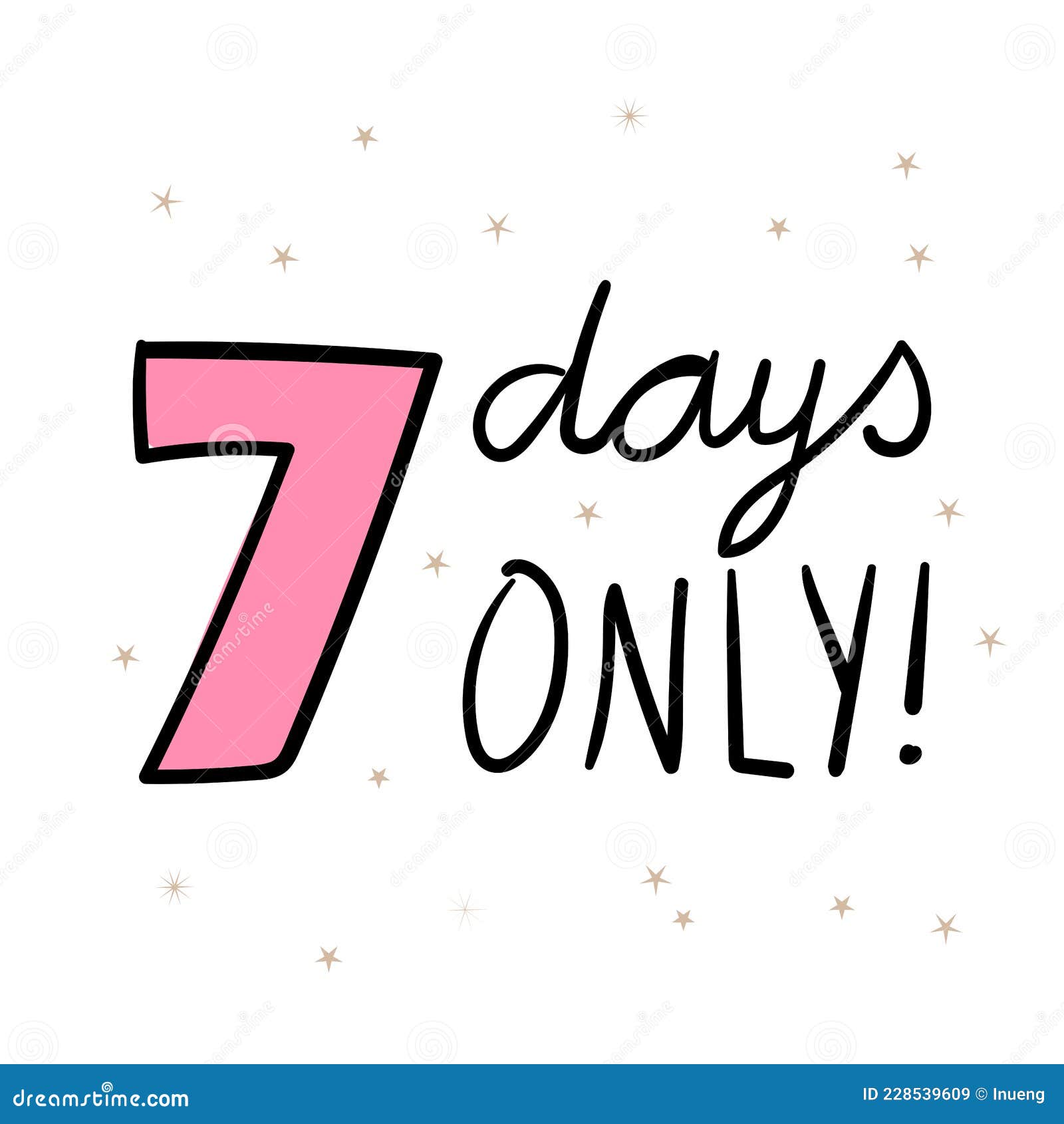 7 Days only Handwritten Banner Stock Vector - Illustration of ...