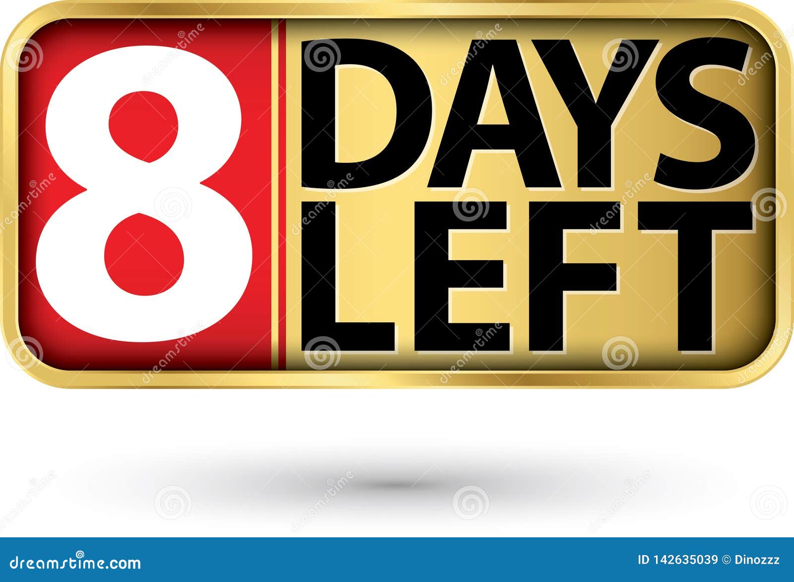 8 Days Left Gold Sign, Vector Illustartion Stock Vector - Illustration ...