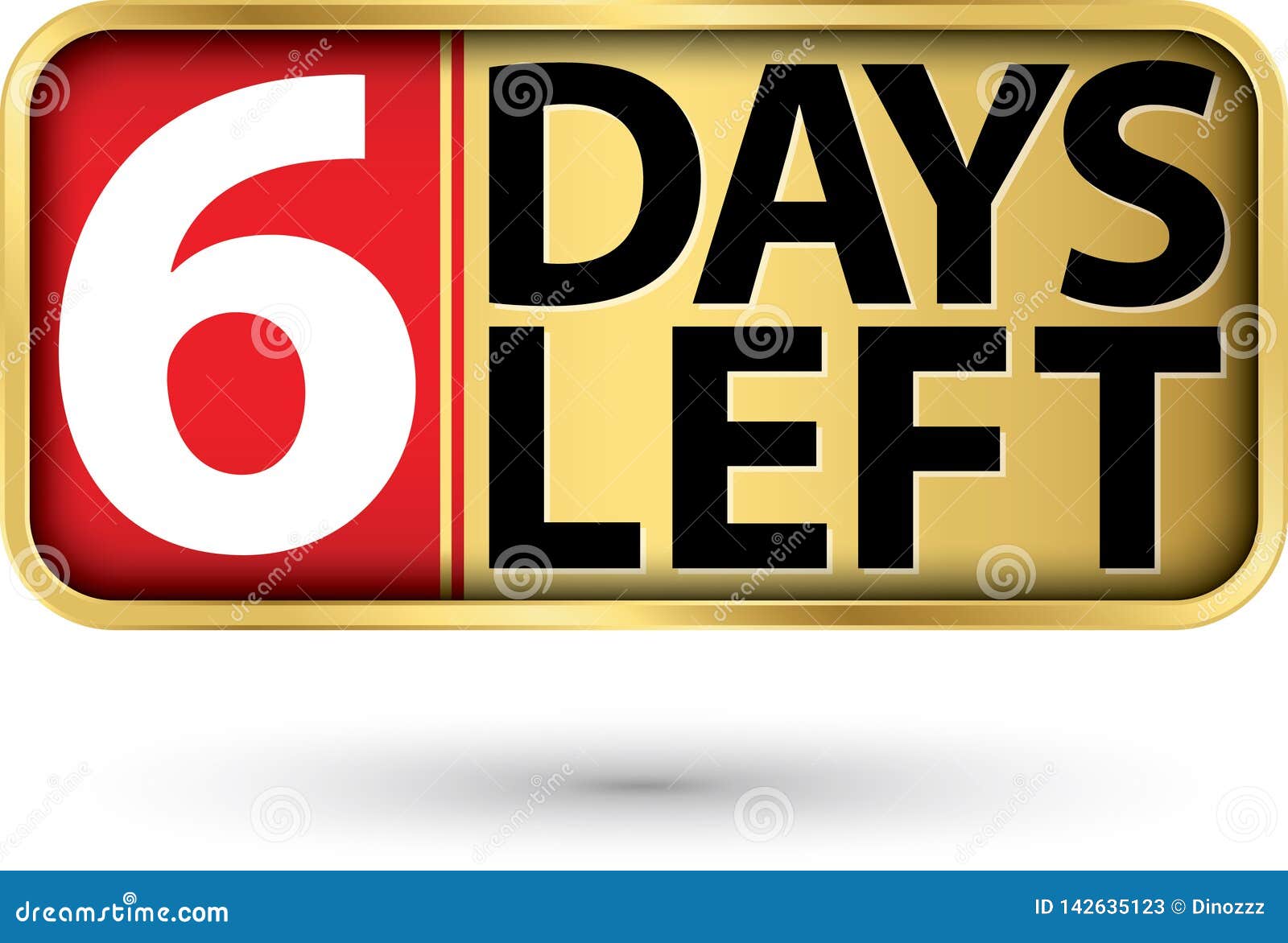 6 Days Left Gold Sign, Vector Illustartion Stock Vector - Illustration ...