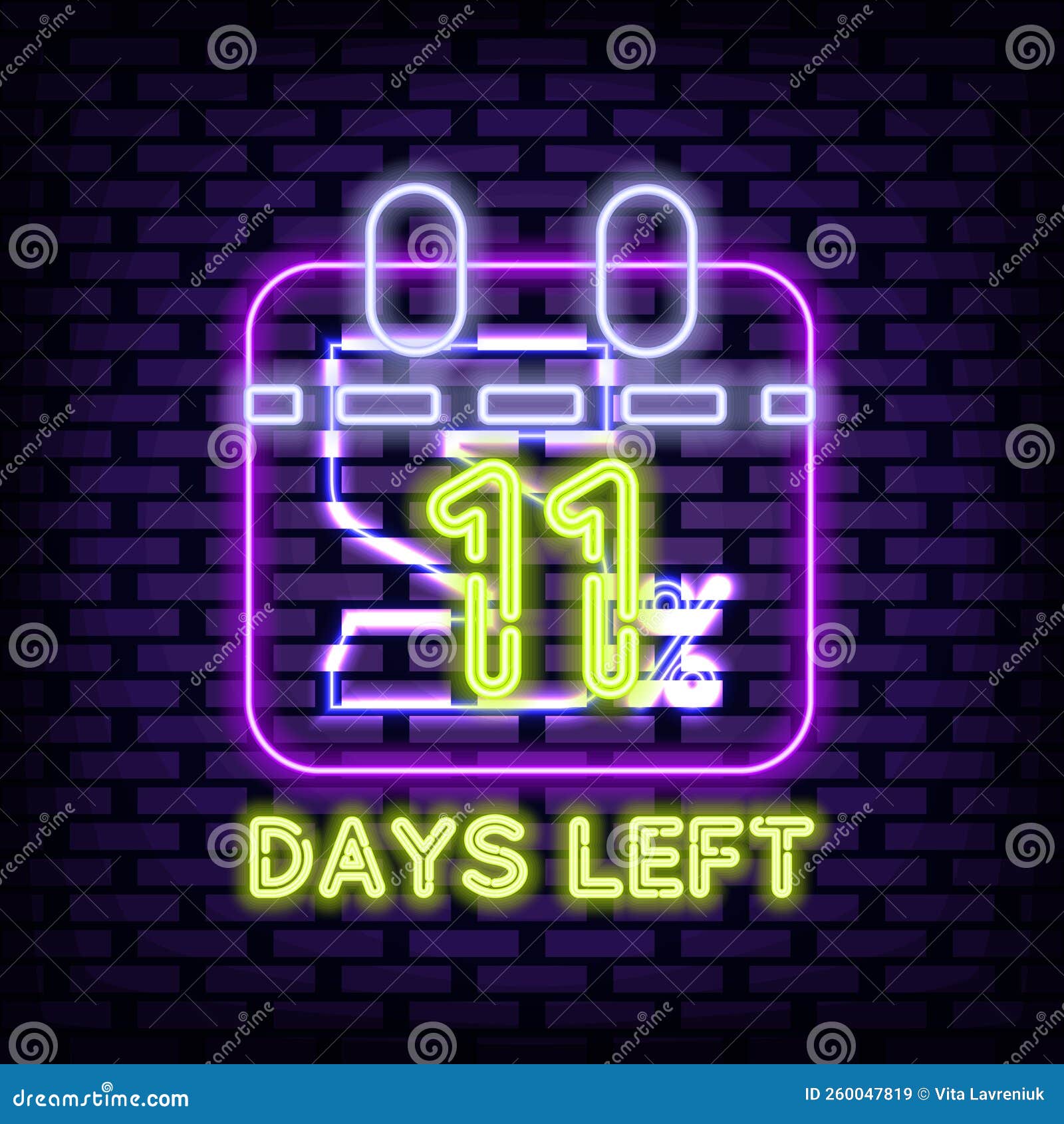 11 Days Left Neon Signboards. Neon Script. Night Bright Advertising ...