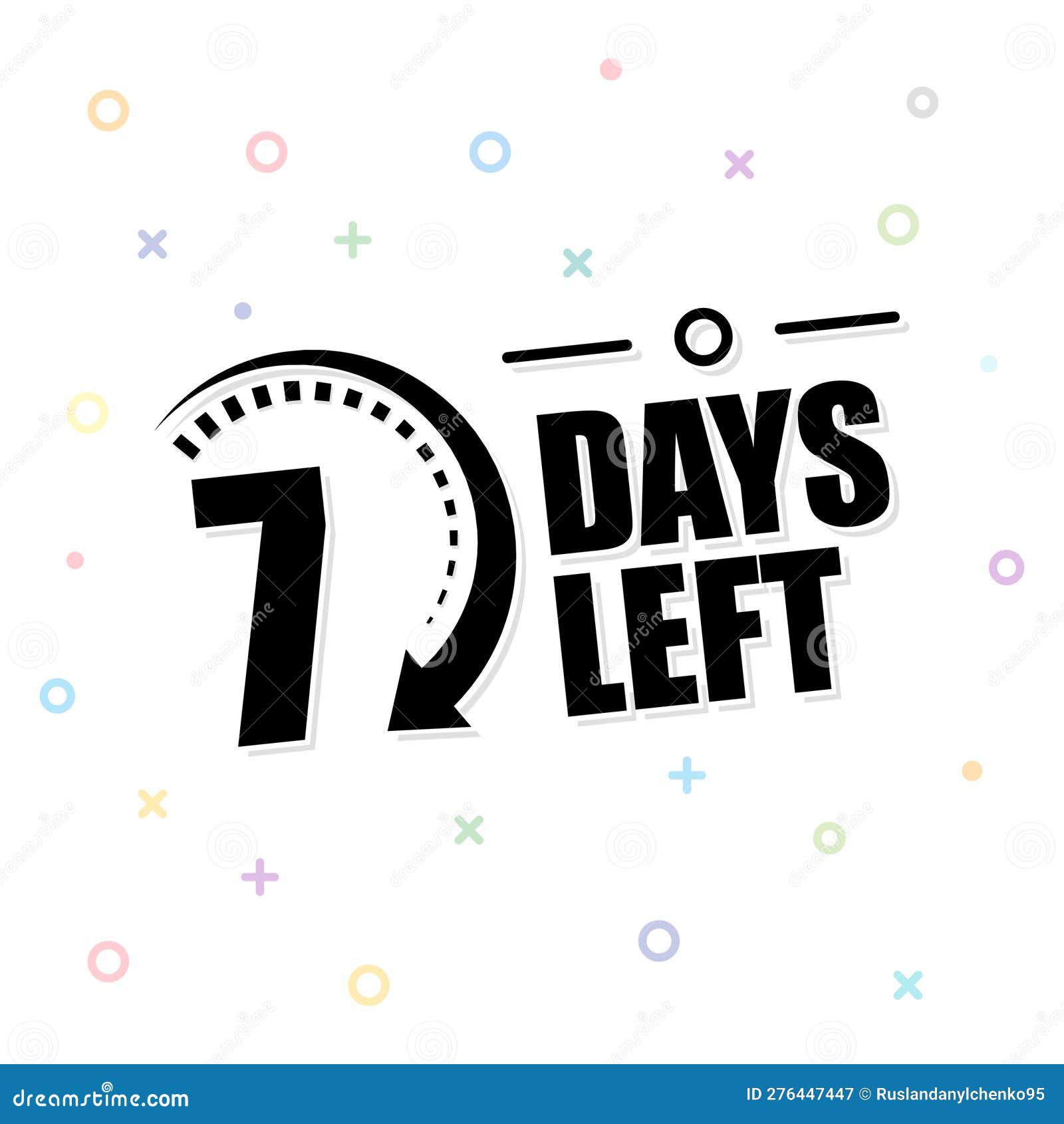 7 Days Left. Timer Icon. Vector Emblem 7 Days Left in Flat Style ...