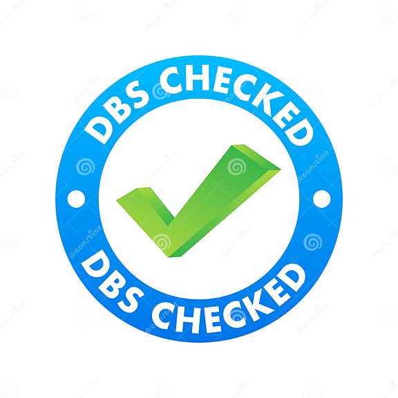 DBS Checked Sign. Disclosure and Barring Service. Vector Stock ...