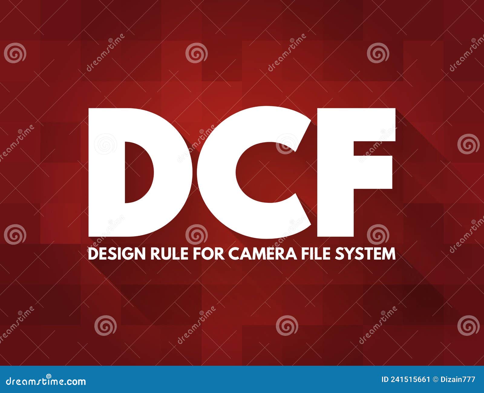 DCF - Design Rule for Camera File System Acronym, Abbreviation Concept ...