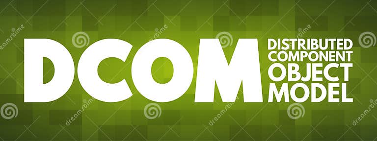 DCOM - Distributed Component Object Model Acronym, Technology Concept ...