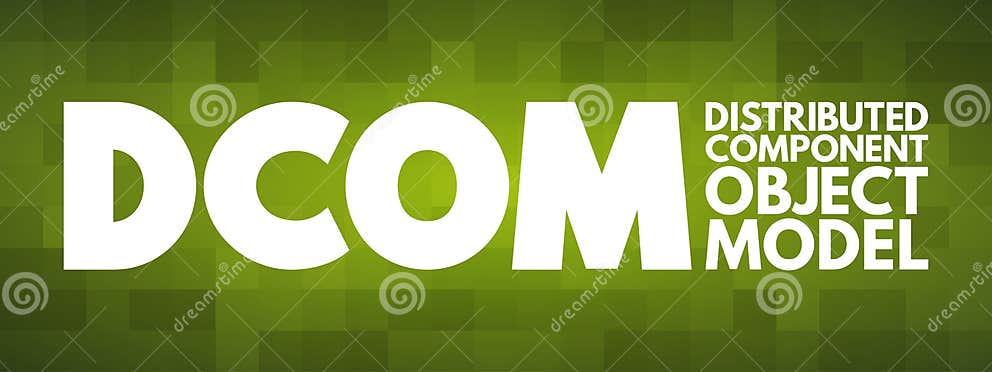 DCOM - Distributed Component Object Model Acronym, Technology Concept ...