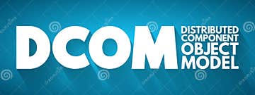 DCOM - Distributed Component Object Model Acronym, Technology Concept ...