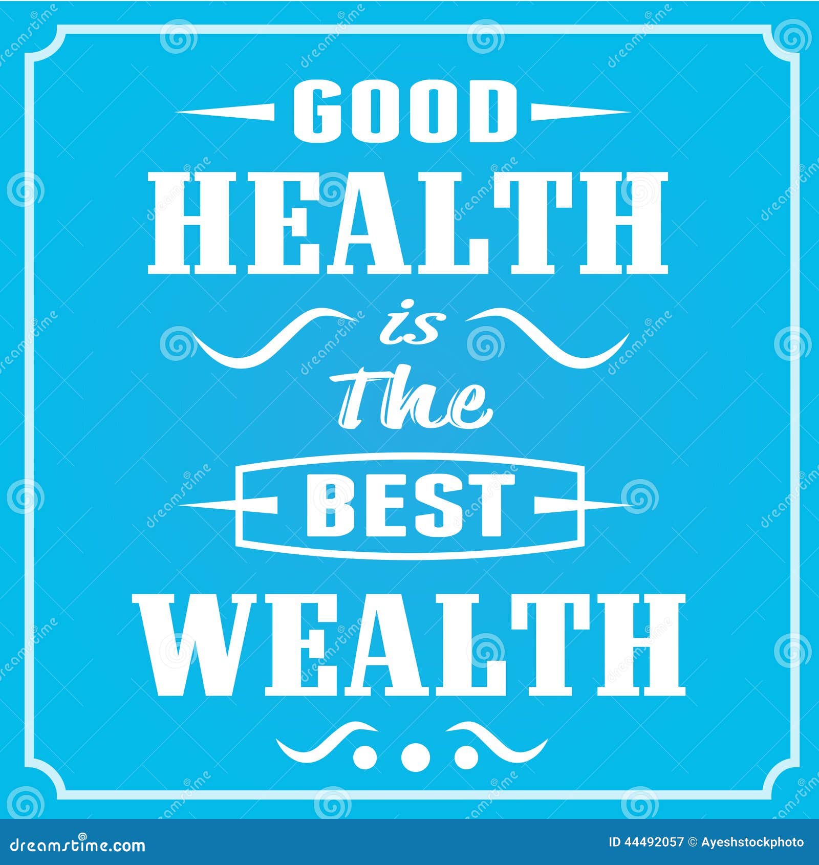 De Goede Gezondheid is De Beste Rijkdom Stock Illustratie ...