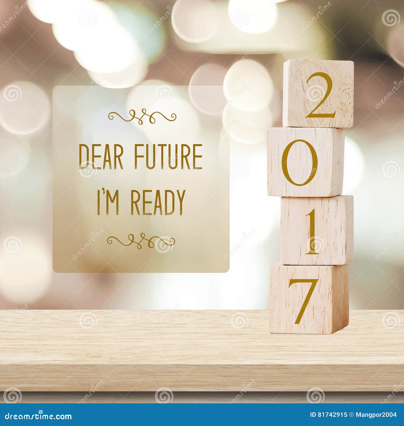 Dear Future, I`m Ready : Quotation on 2017 New Year Card Stock Image ...