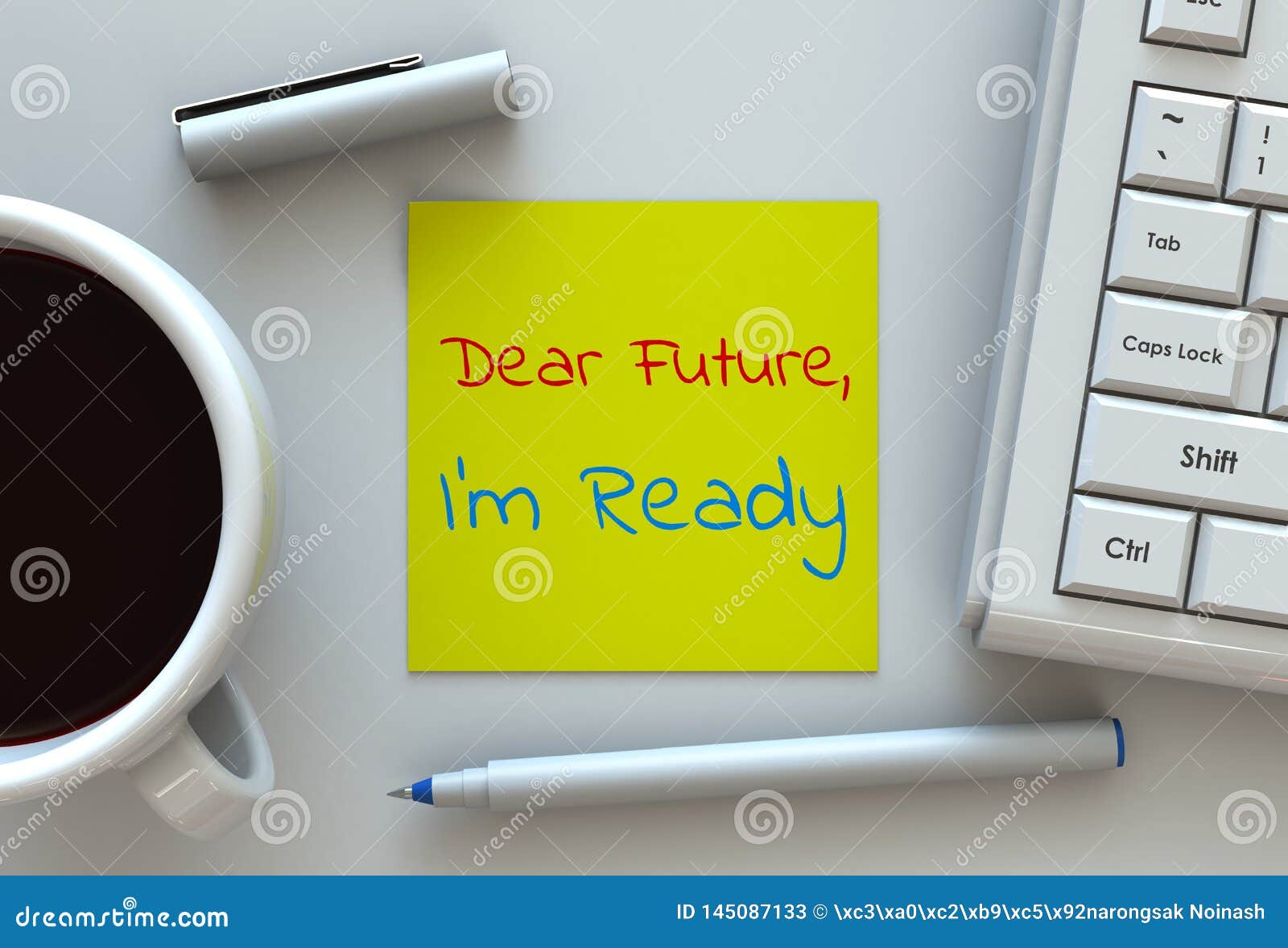 Dear Future Im Ready, Message on Note Paper, Computer and Coffee on ...