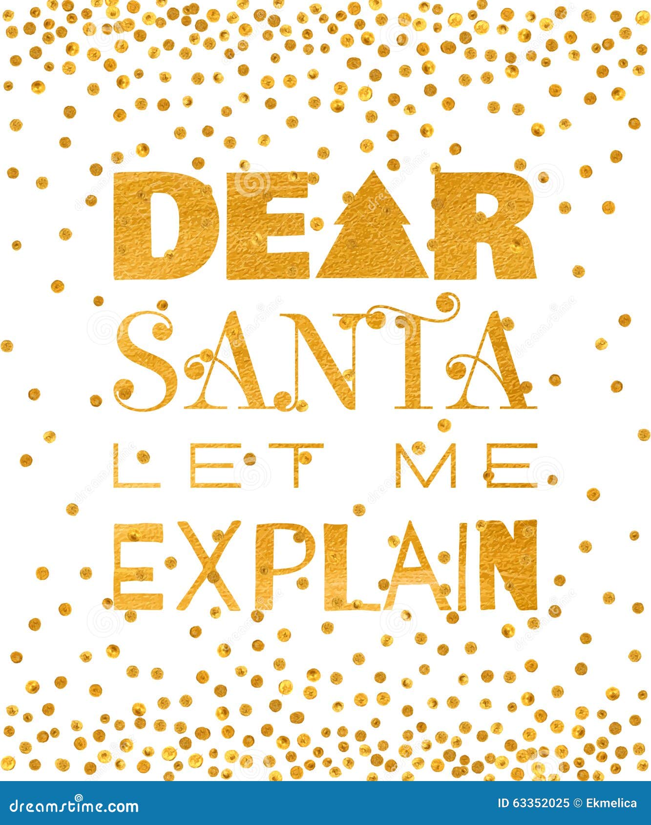 Dear Santa Let Me Explain Gold Inscription Stock Vector Illustration