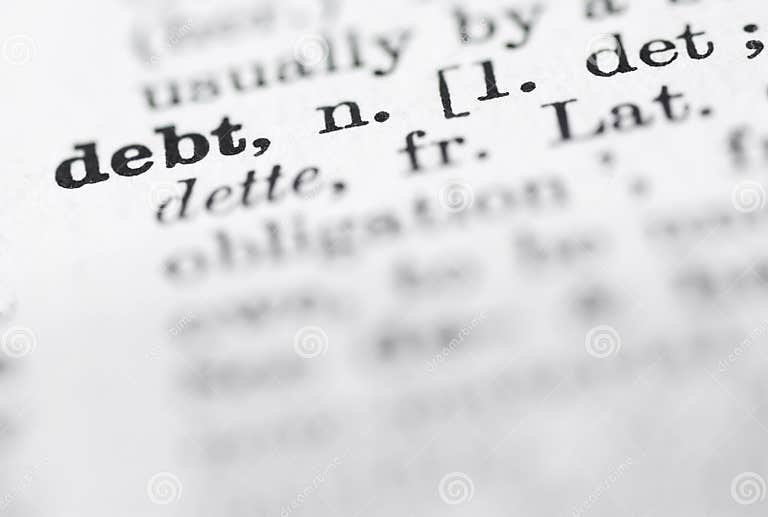 Debt Definition in English Dictionary. Stock Image - Image of print ...
