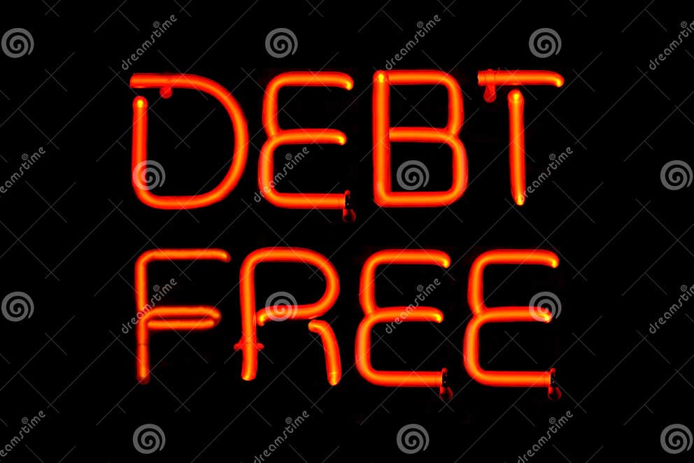 Debt Free neon sign stock image. Image of financial, isolated - 16732979