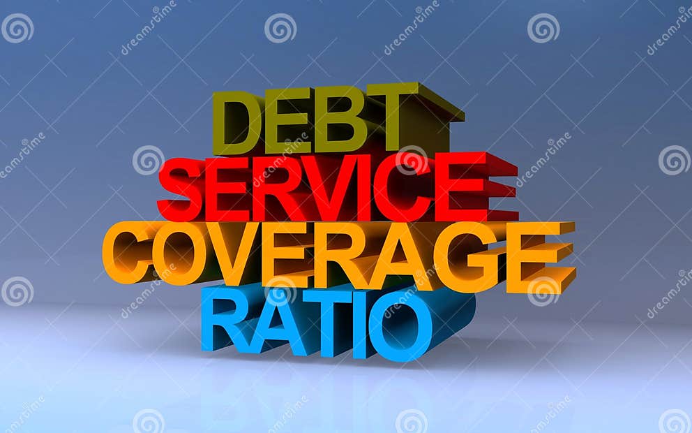 Debt Service Coverage Ratio on Blue Stock Illustration - Illustration ...