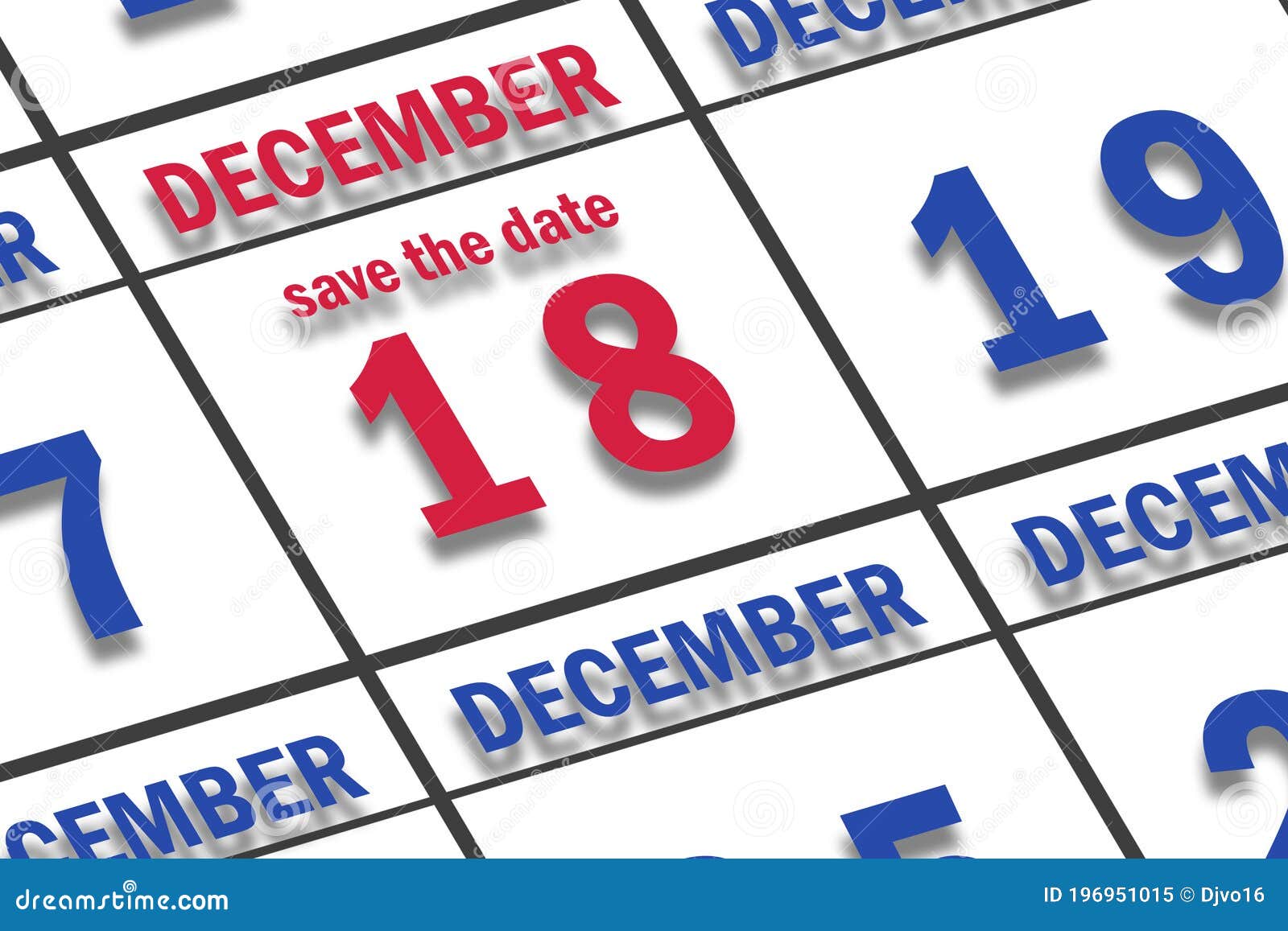 December 18th. Day 18 of Month, Date Marked Save the Date on a Calendar ... December 18th. Day 18 of Month, Date Marked Save the Date on a Calendar ...