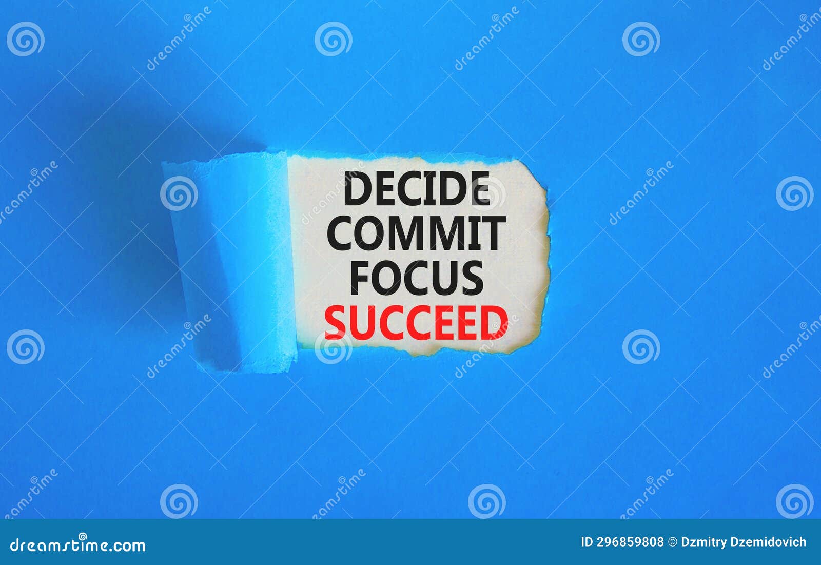 Decide Commit Focus Succeed Symbol. Concept Word Decide Commit Focus ...