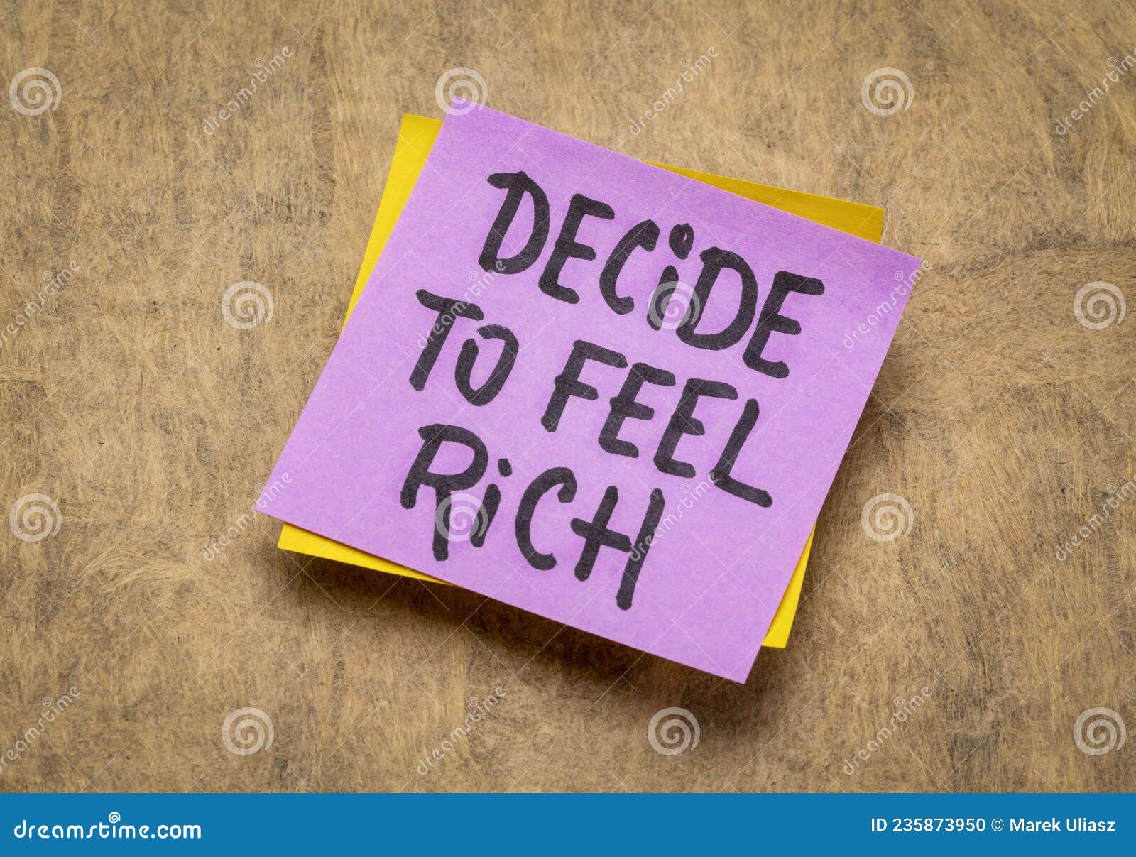 Decide To Feel Rich - Inspirational Reminder Note Stock Photo - Image ...