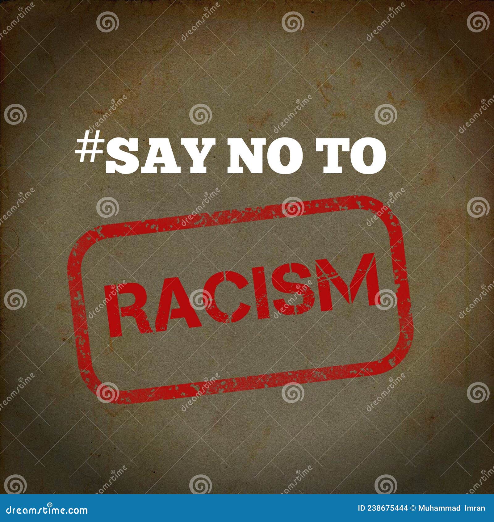 Decir No Al Racismo. Afiche De La Protesta. Stock de ilustración ...