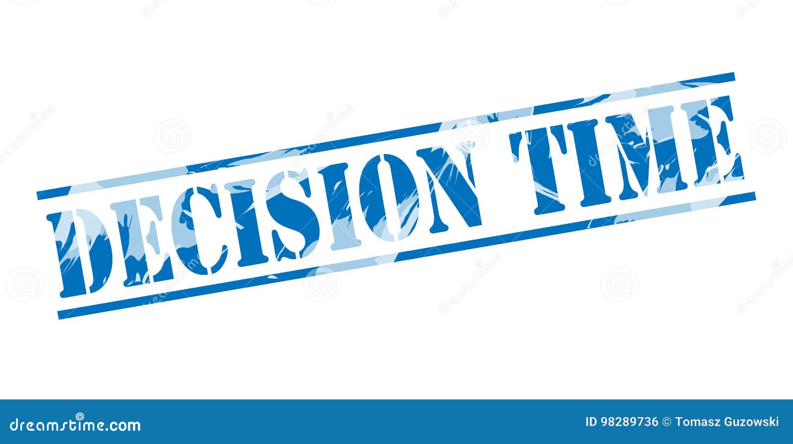 Decision time blue stamp stock illustration. Illustration of sticker ...