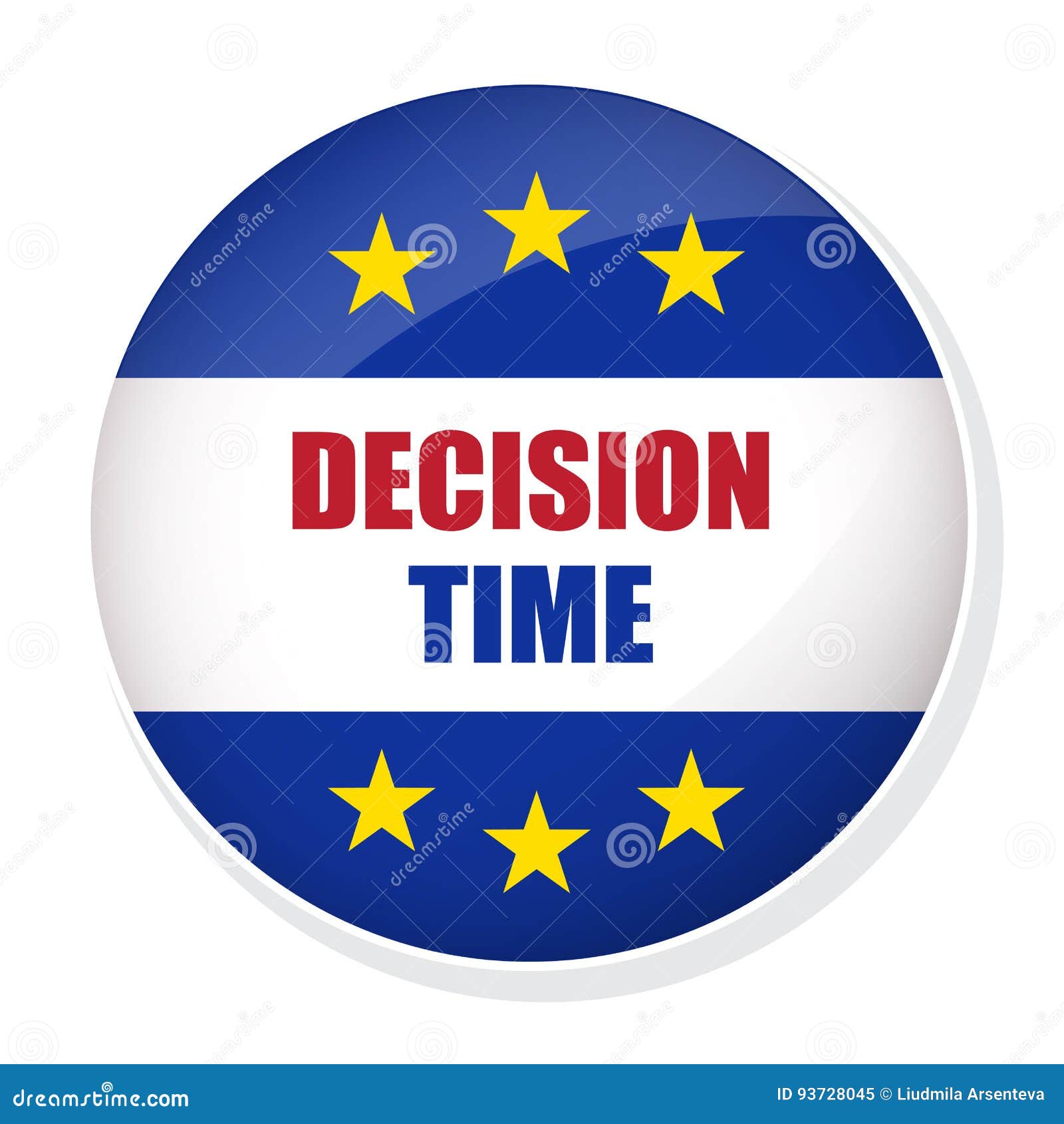 Decision Time pin button stock vector. Illustration of badge - 93728045