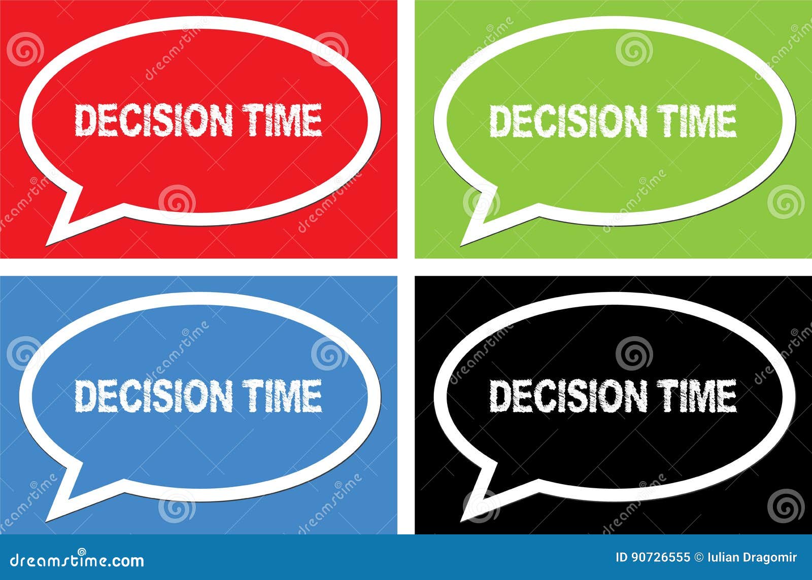 DECISION TIME Text, on Ellipse Speech Bubble Sign. Stock Illustration ...