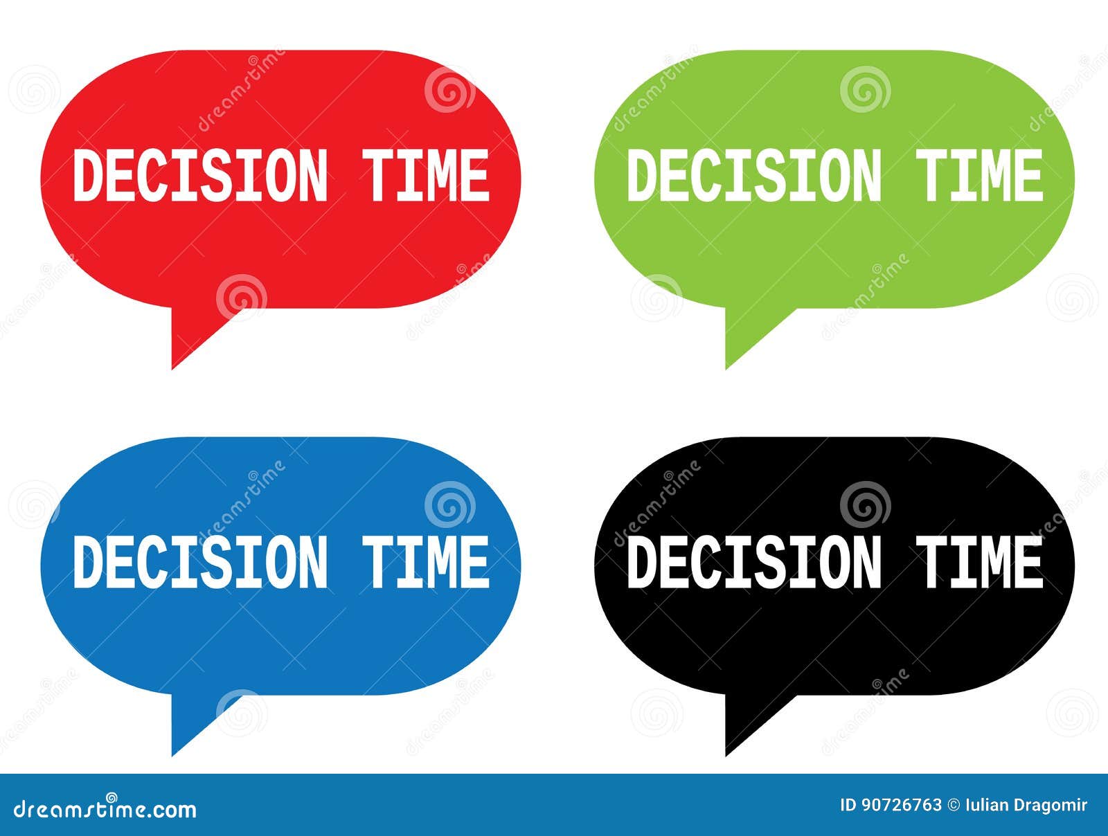 DECISION TIME Text, on Rectangle Speech Bubble Sign. Stock Illustration ...