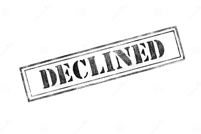 `DECLINED ` Rubber Stamp Over a White Background Stock Photo - Image of ...