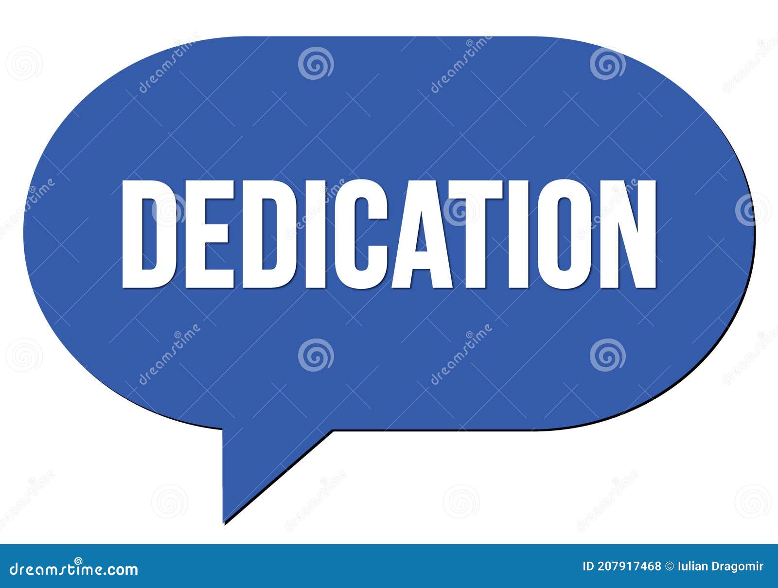 DEDICATION Text Written in a Blue Speech Bubble Stock Illustration ...