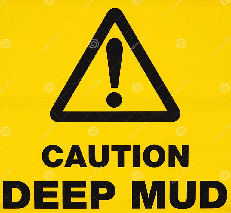 Deep Mud Warning Sign stock image. Image of symbol, information - 8108635