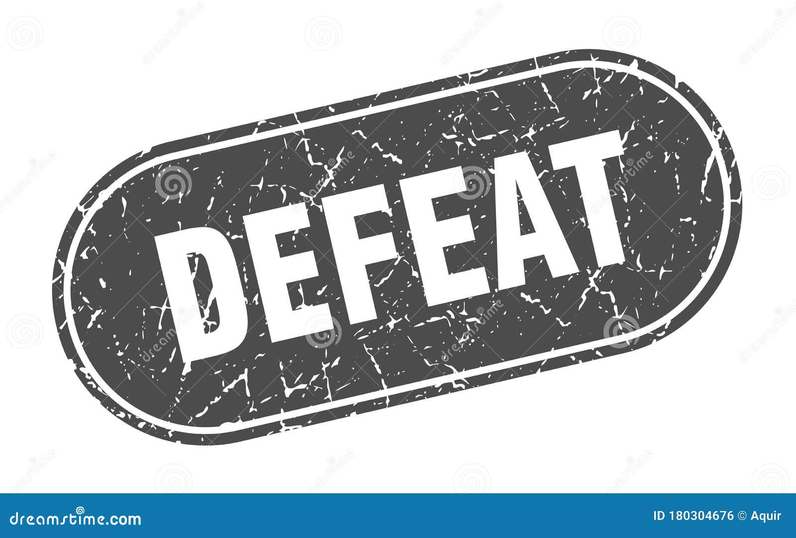 Defeat Sign. Defeat Grunge Stamp Stock Vector - Illustration of rounded ...