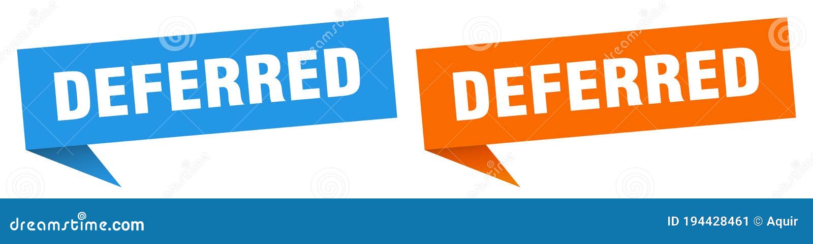 Deferred Banner. Deferred Speech Bubble Label Set Stock Vector ...