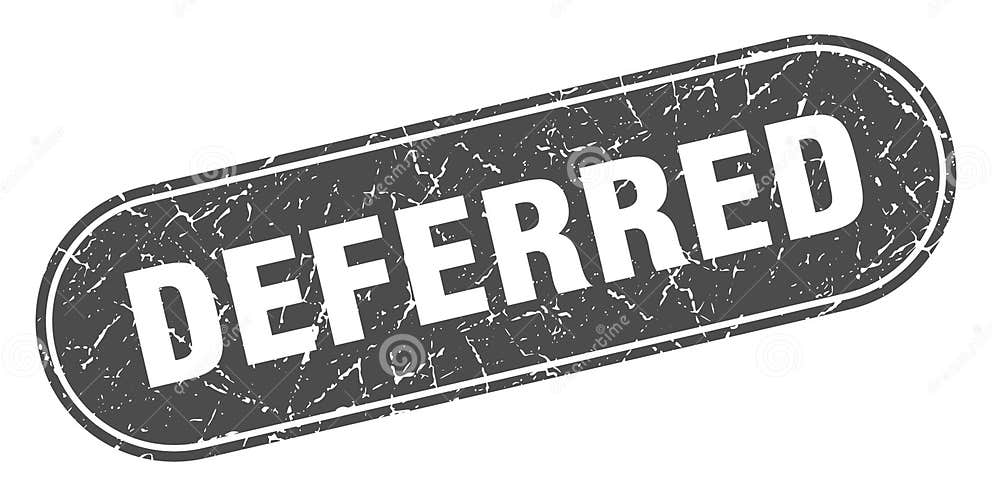 Deferred Sign. Deferred Grunge Stamp Stock Vector - Illustration of ...