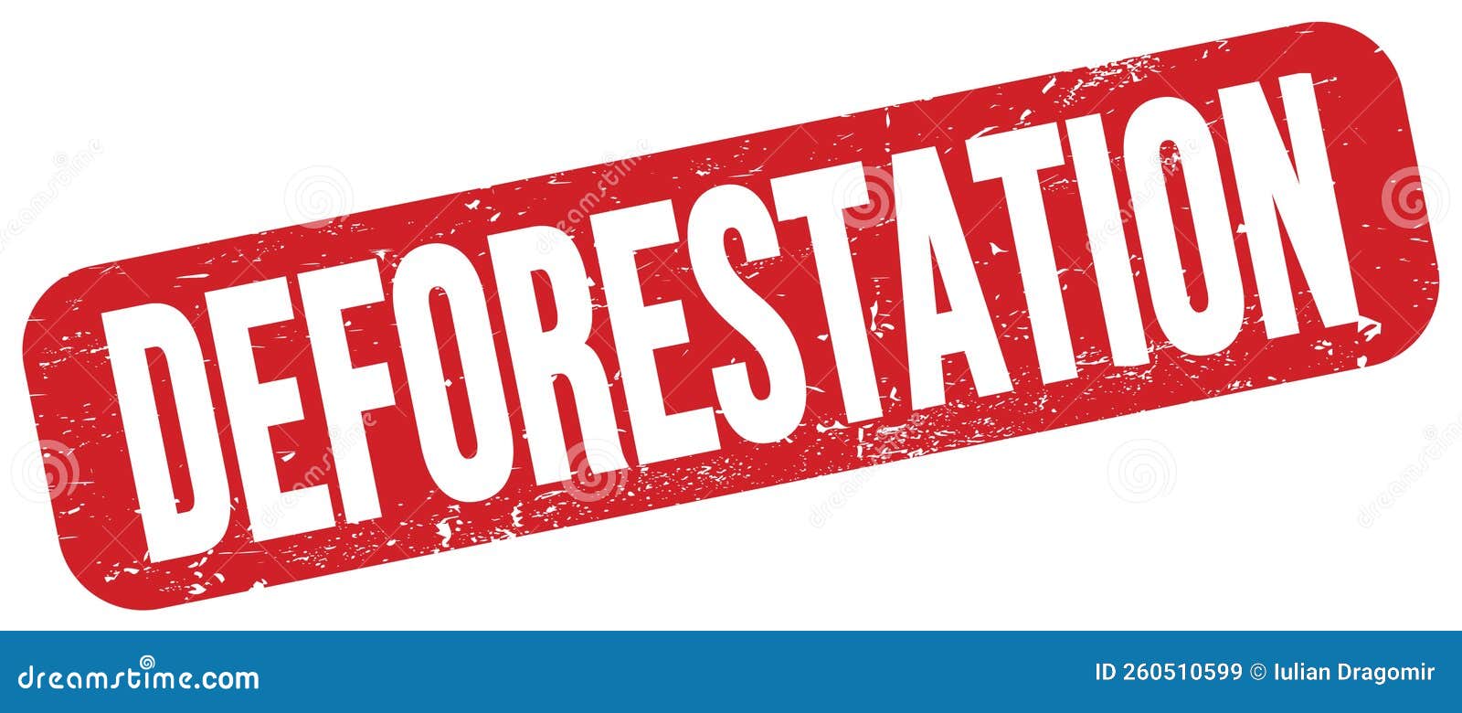 DEFORESTATION Text on Red Grungy Stamp Sign Stock Illustration ...