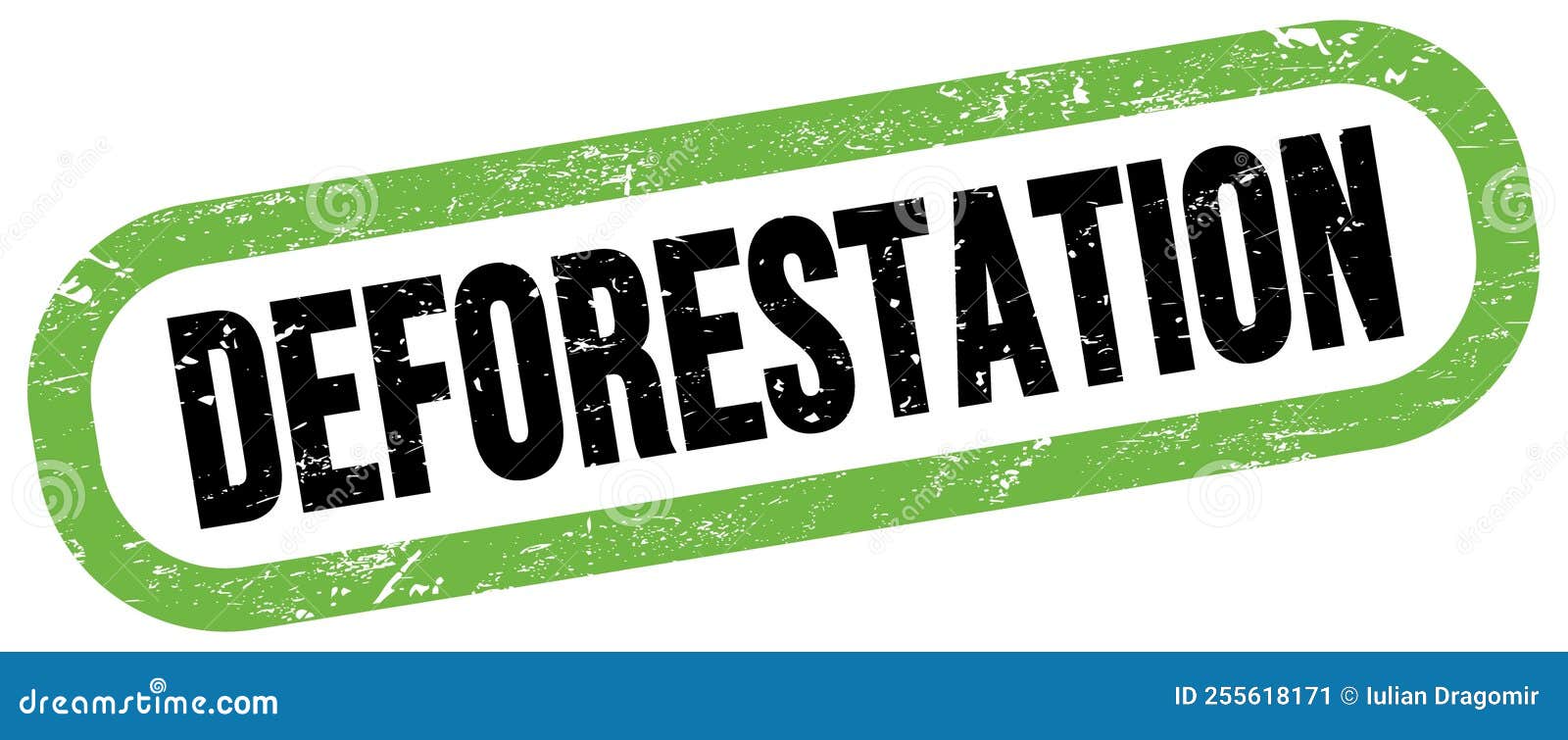 DEFORESTATION, Text Written on Green-black Stamp Sign Stock ...