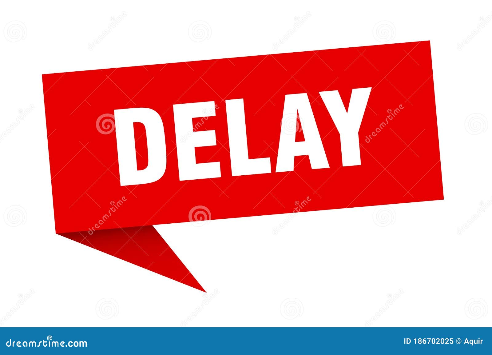 Delay Banner. Delay Speech Bubble Stock Vector - Illustration of paper ...