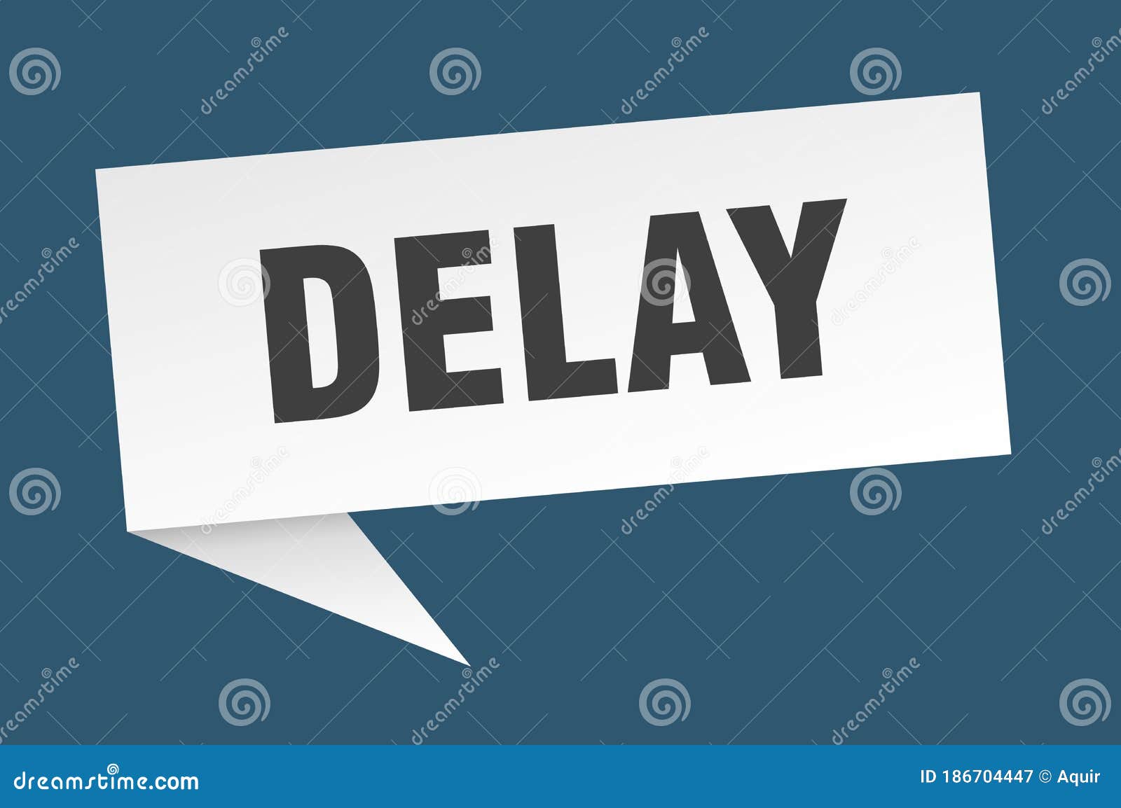 Delay Banner. Delay Speech Bubble Stock Vector - Illustration of vector ...