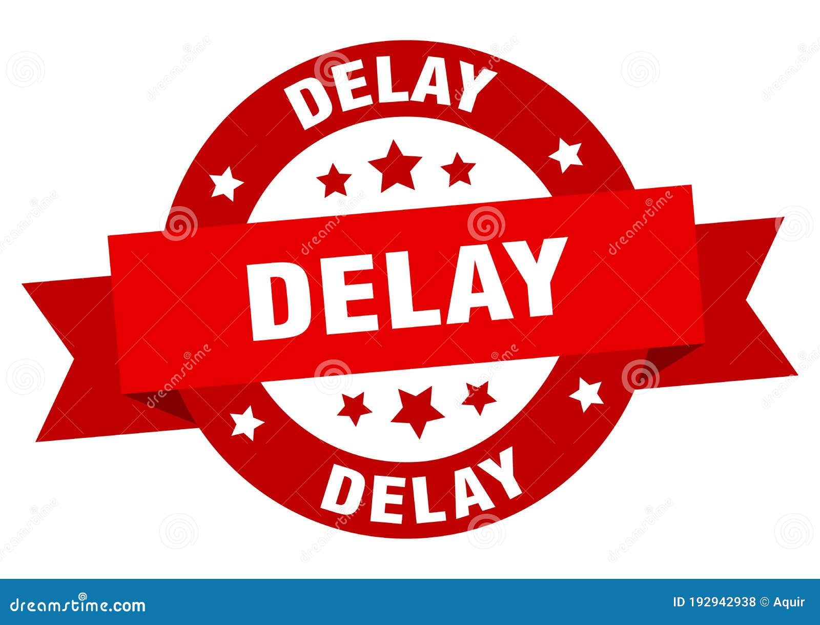 Delay Round Ribbon Isolated Label. Delay Sign Stock Vector ...
