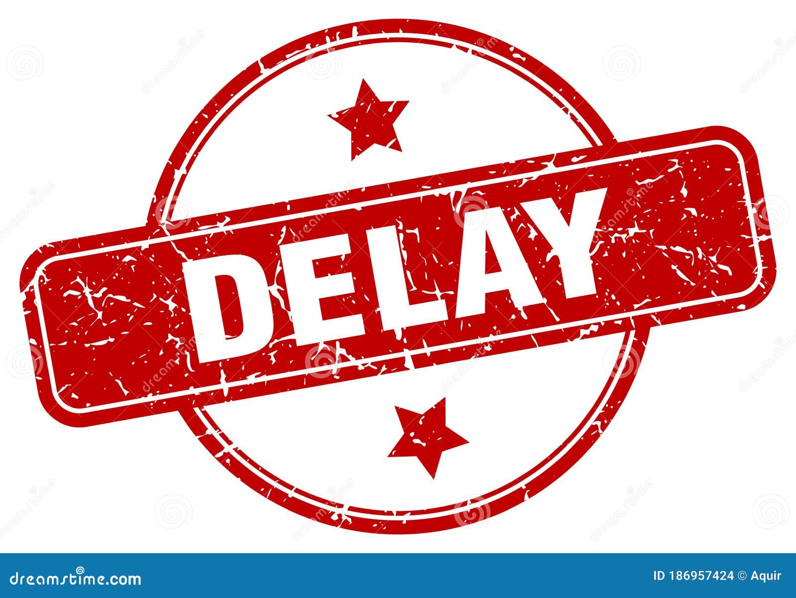 Delay Stamp. Delay Round Vintage Grunge Label Stock Vector ...