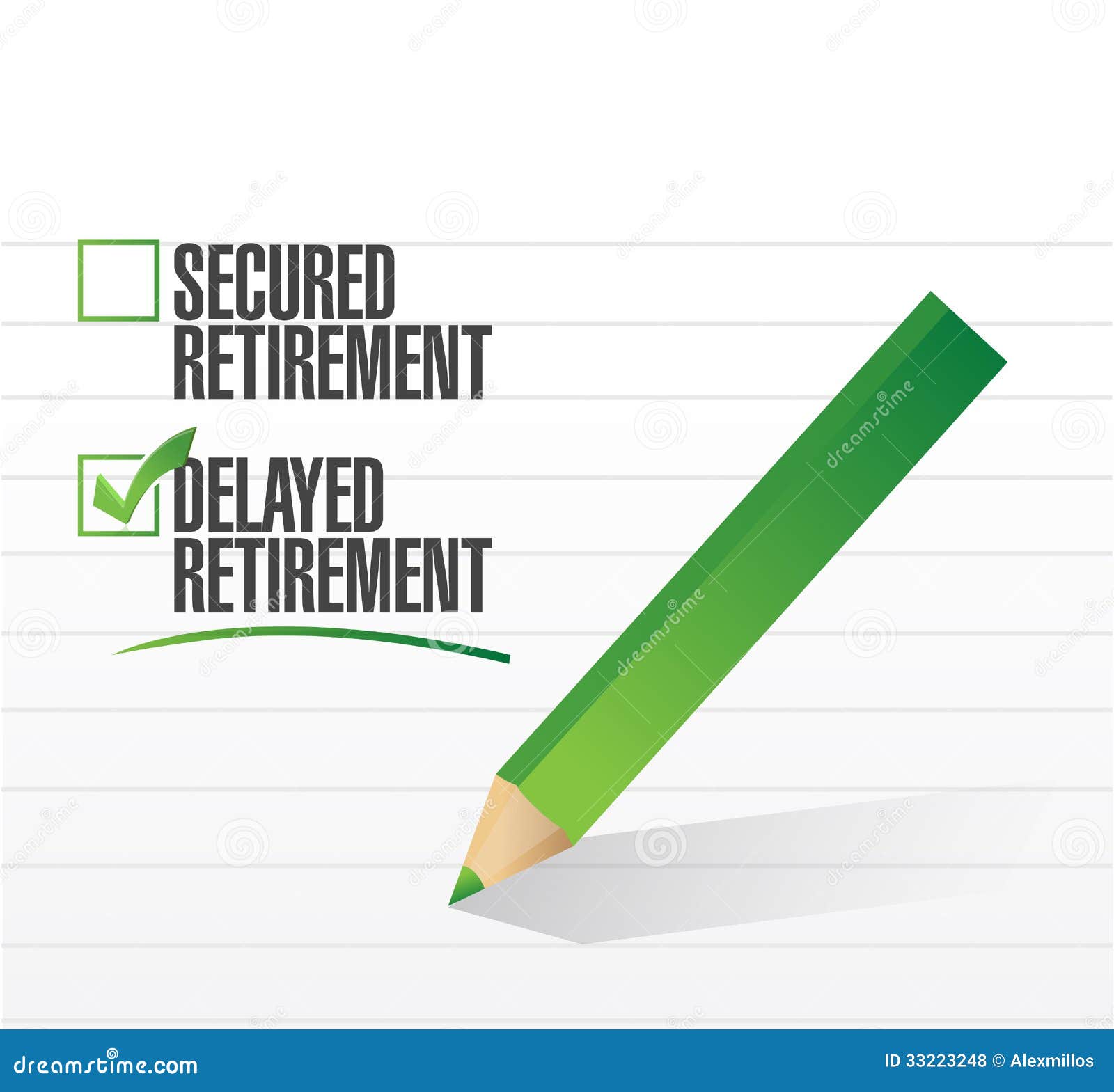 Delayed Retirement Selected with a Check Mark. Stock Illustration ...