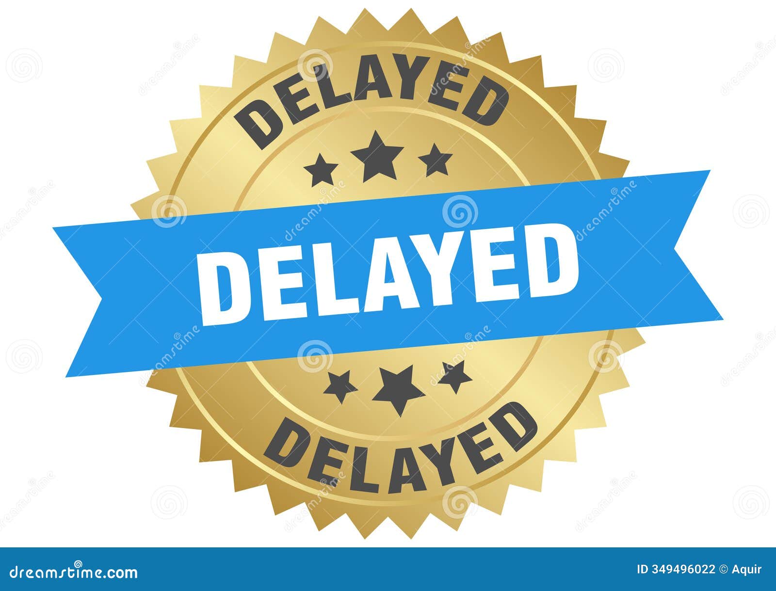 Delayed. Delayed Round Blue and Gold Label Isolated on Transparent ...