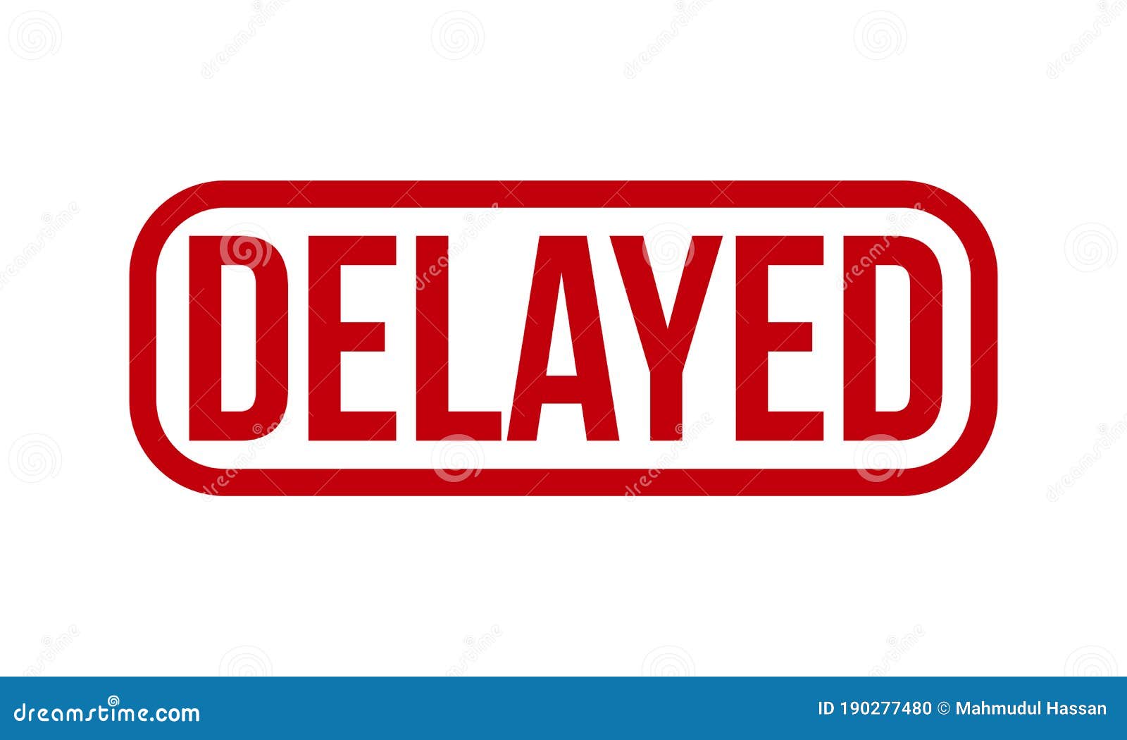 Delayed Red Rubber Stamp On White Background. Delayed Stamp Sign ...