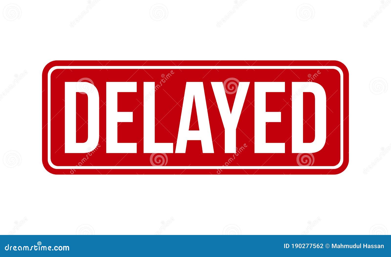 Delayed Red Rubber Stamp On White Background. Delayed Stamp Sign ...