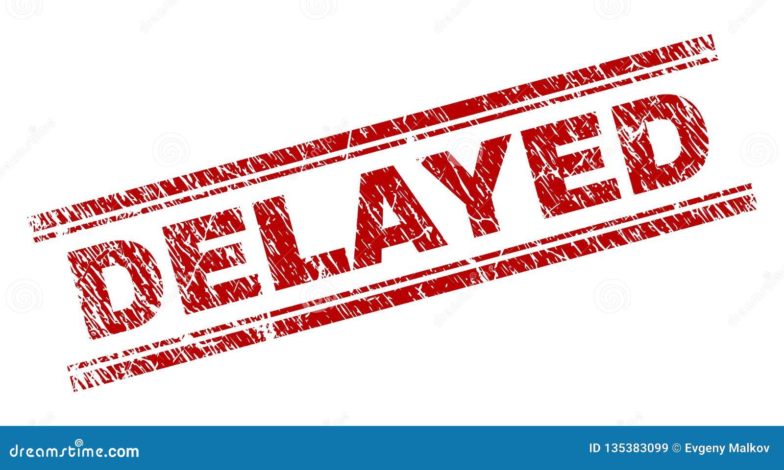 Grunge Textured DELAYED Stamp Seal Stock Vector - Illustration of stay ...