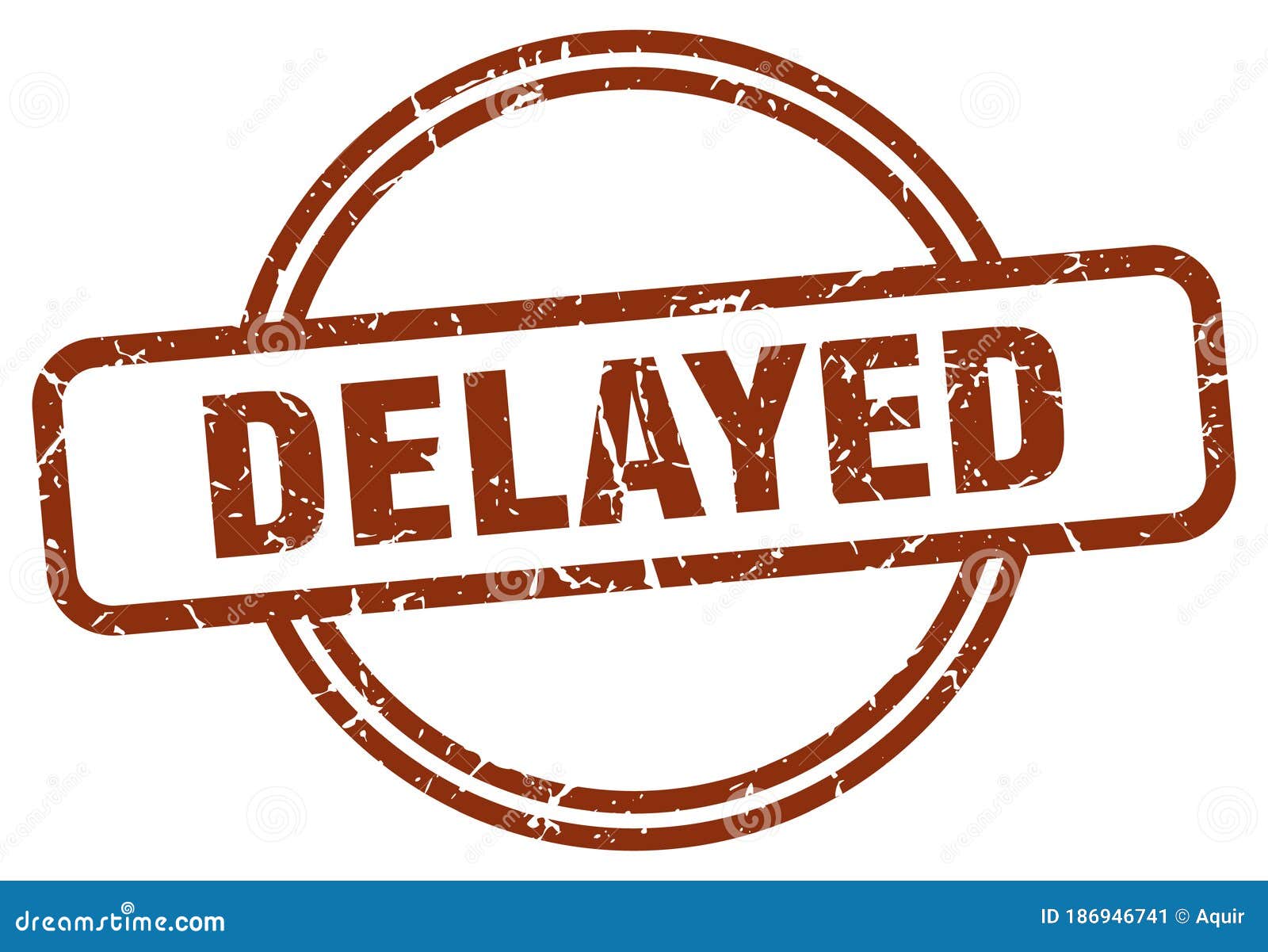 Delayed Stamp. Delayed Round Vintage Grunge Label Stock Vector ...