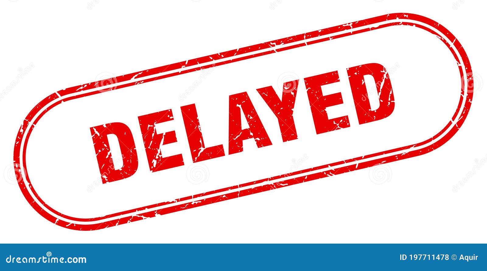 Delayed Stamp. Rounded Grunge Textured Sign. Label Stock Vector ...