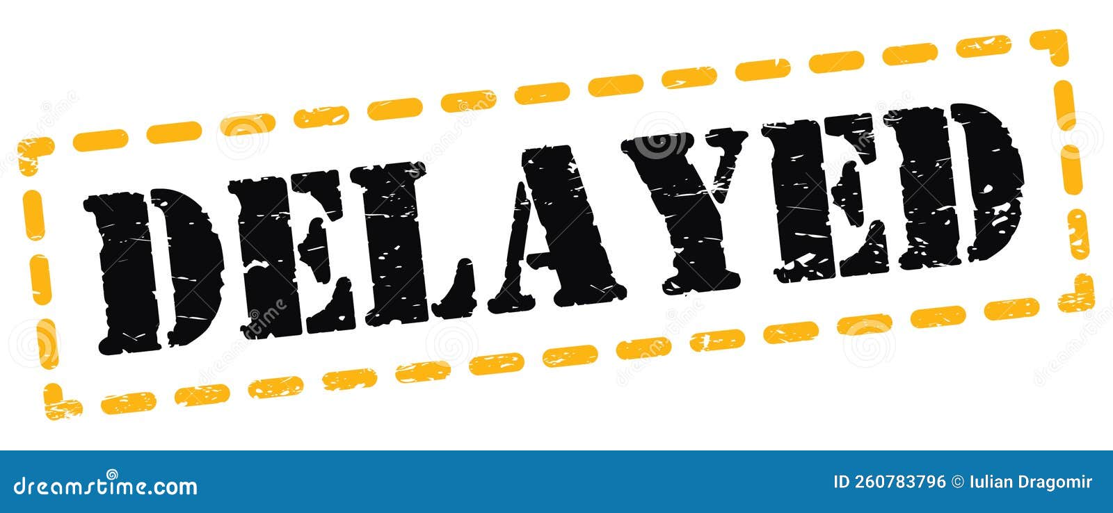 DELAYED Text Written on Yellow-black Stamp Sign Stock Illustration ...