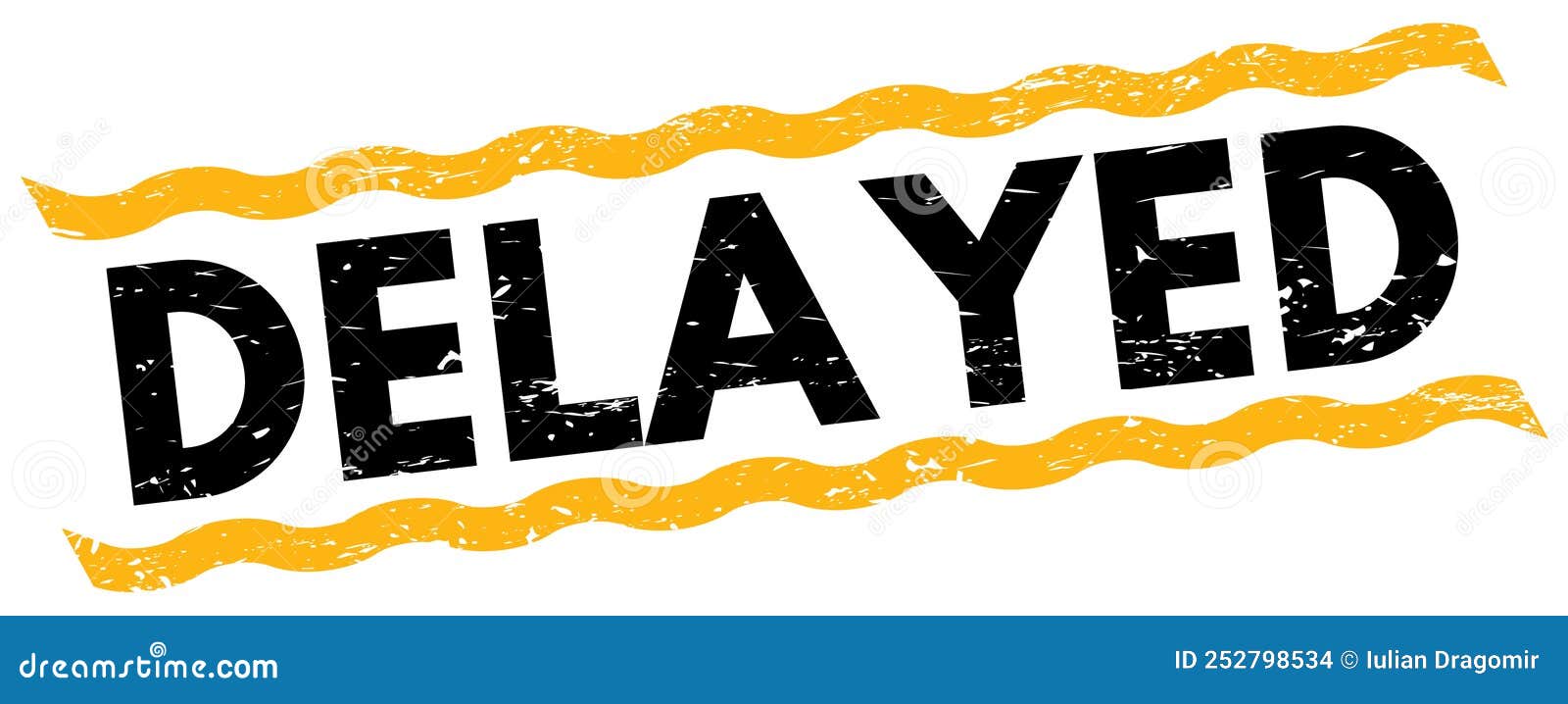 DELAYED Text on Yellow-black Lines Stamp Sign Stock Illustration ...