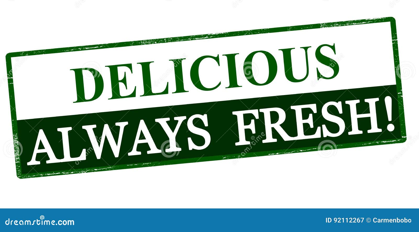 Delicious always fresh stock illustration. Illustration of text - 92112267