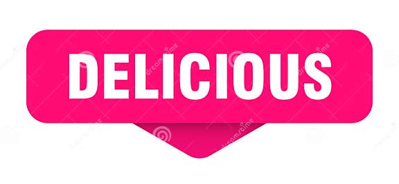 Delicious Sticker. Delicious Sign on Transparent Background Stock ...